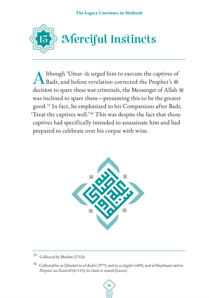 The Prophet of Mercy: How Muhammad Rose Above Enmity & Insult ...